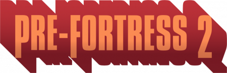 Pre-Fortress 2 - Valve Developer Community